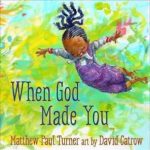 When God Made You | Aunty LuLav's Books for Life